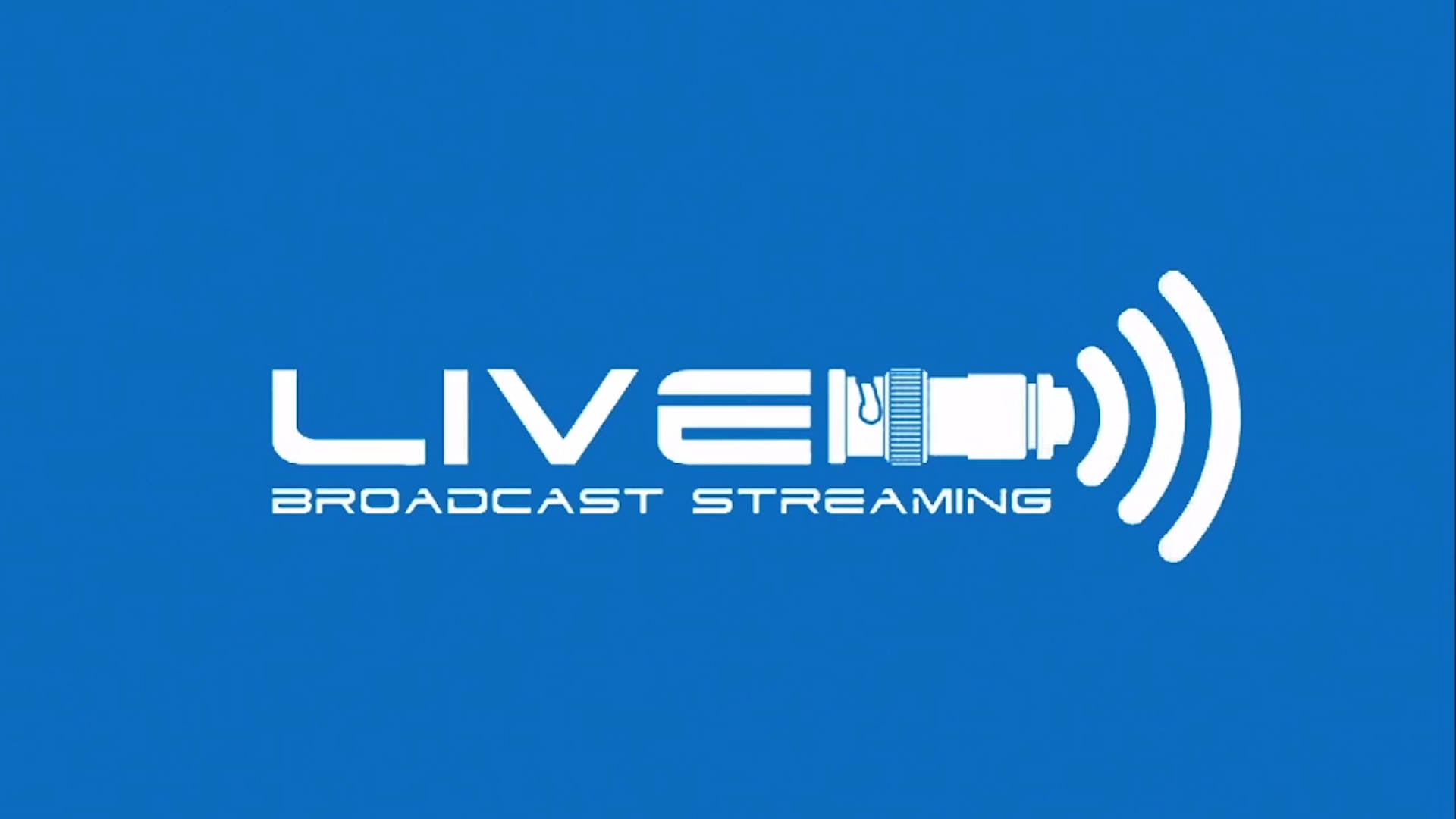 Live Broadcast Streaming